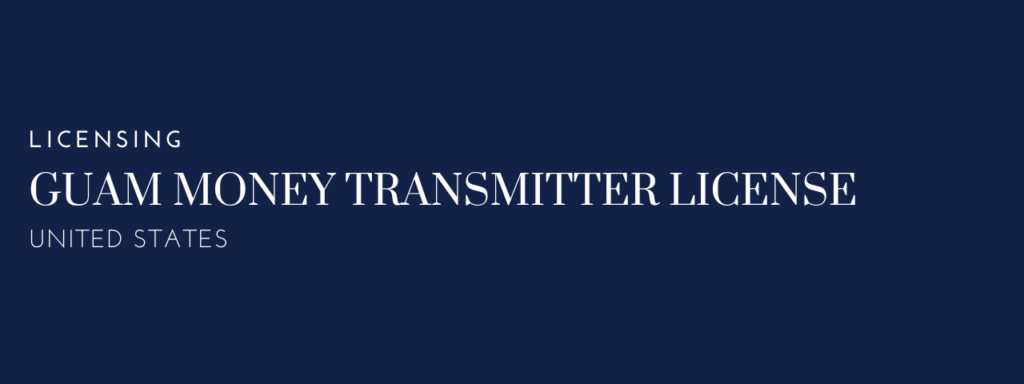 Guam Money Transmitter License - Faisal Khan