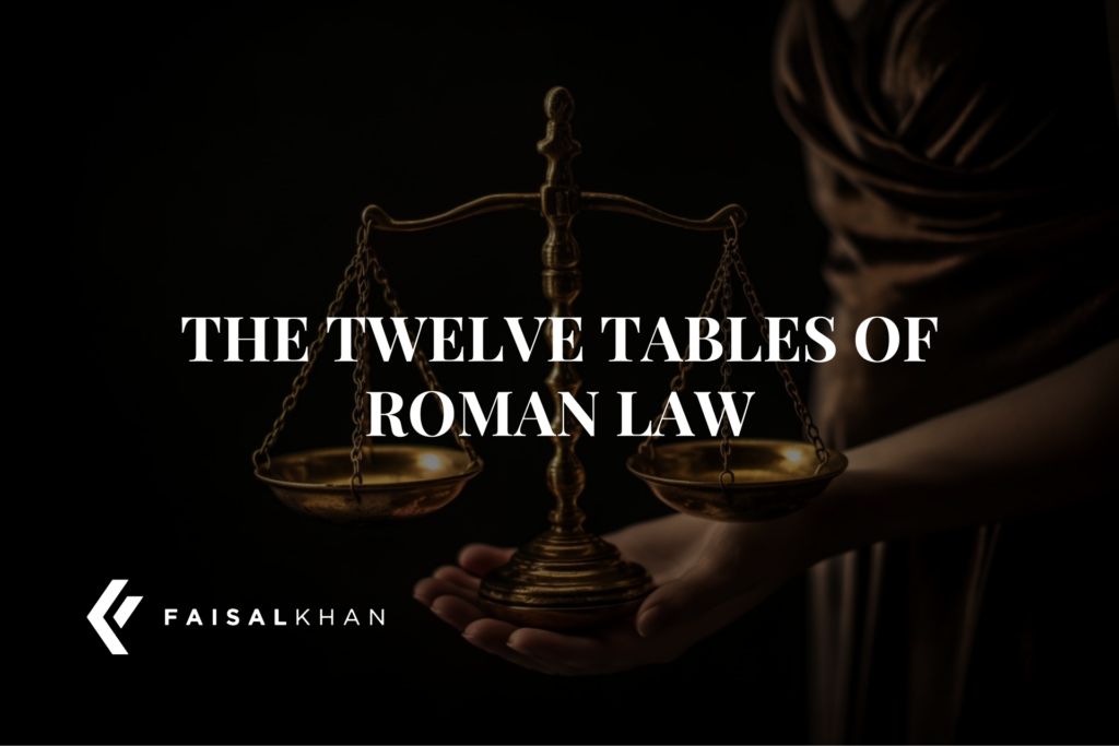 The Twelve Tables of Roman Law: Foundations, Influence, and Legacy ...
